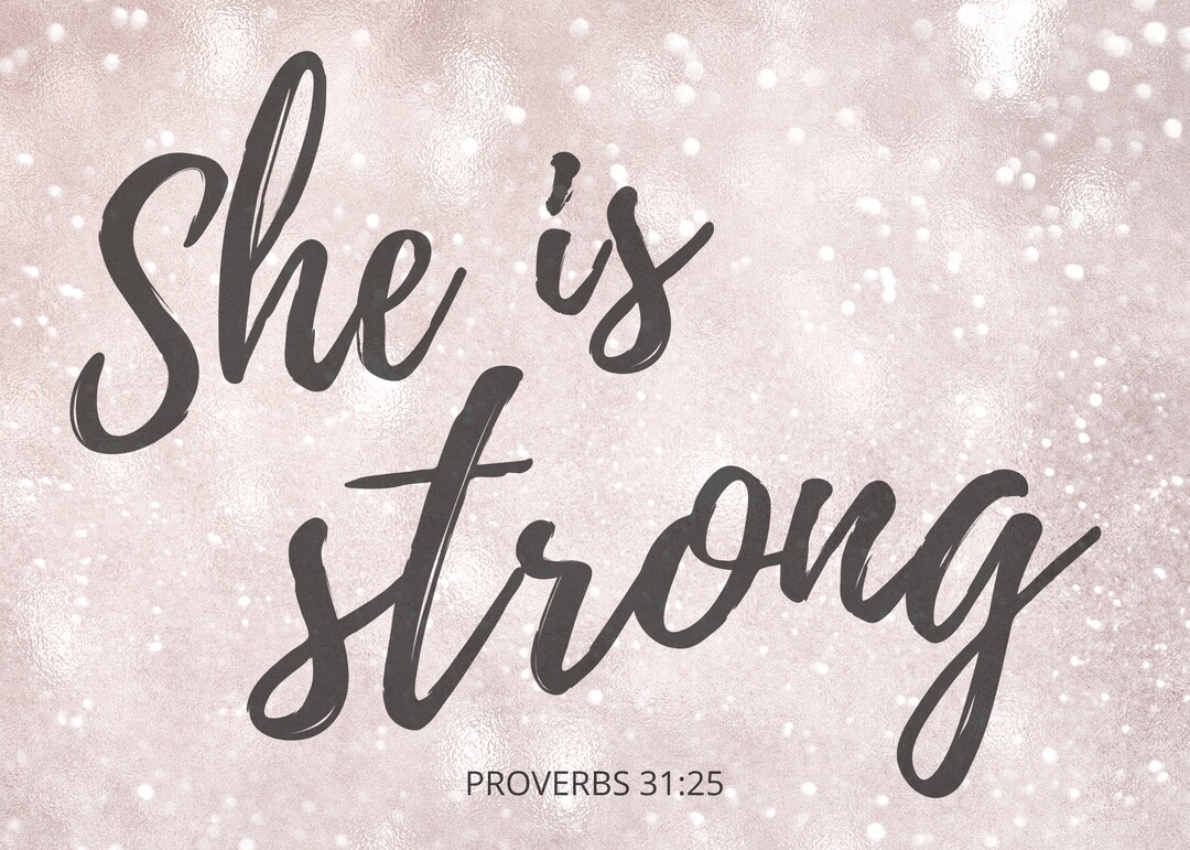 She is Strong Print - Proverbs 31 - Gift - Bible Verse - Scripture - Etsy