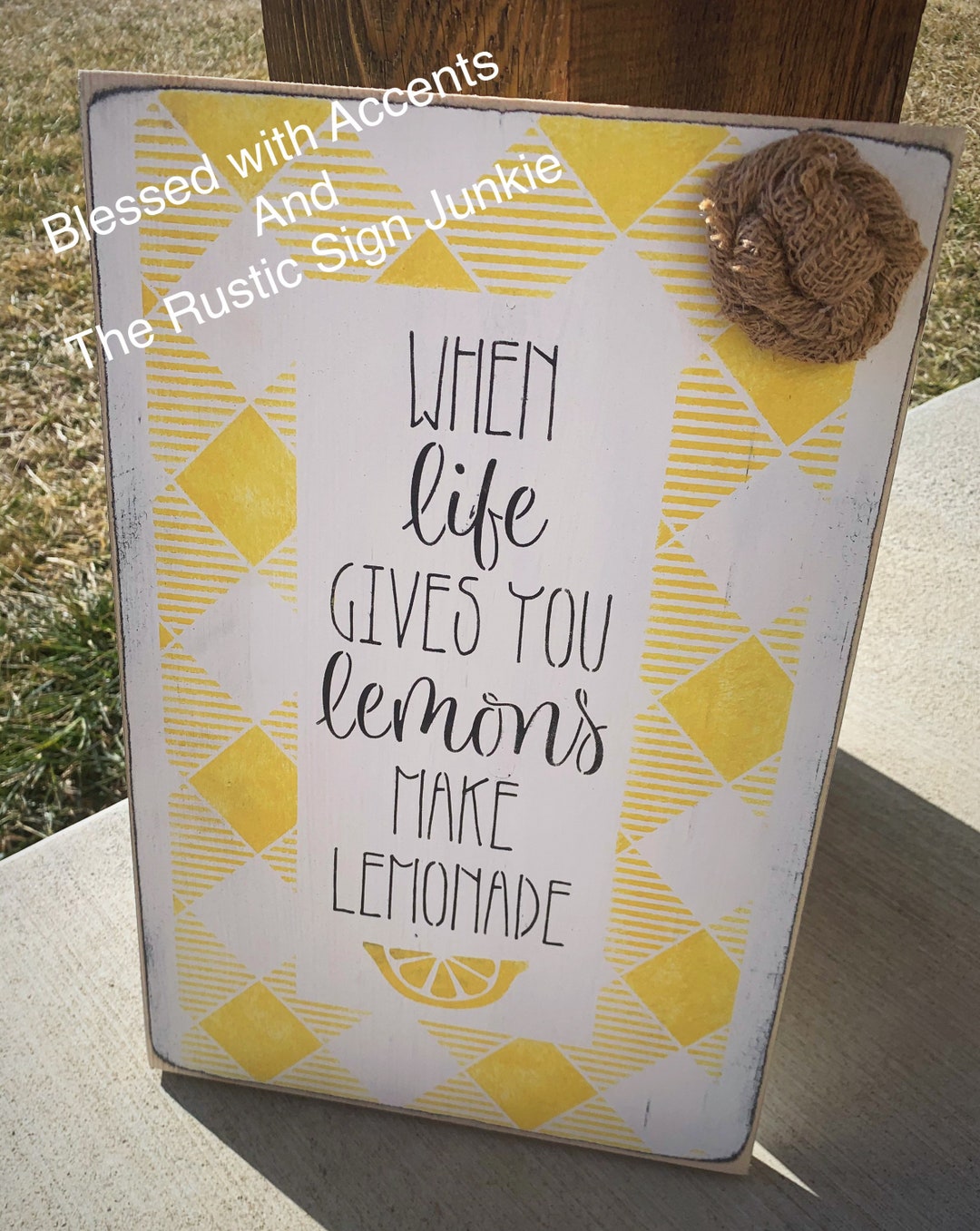 When Life Gives You Lemons, Lemon Signs, Lemon Decor, Farmhouse Lemon ...
