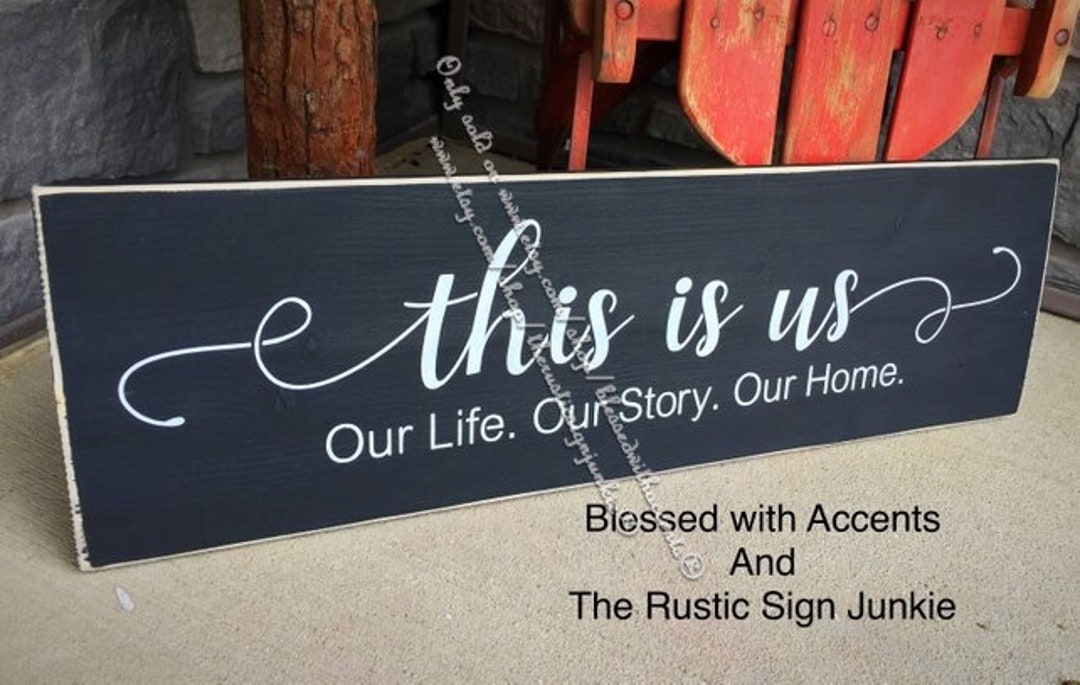 This is Us Wood Sign Our Life Our Story Our Home Couples - Etsy