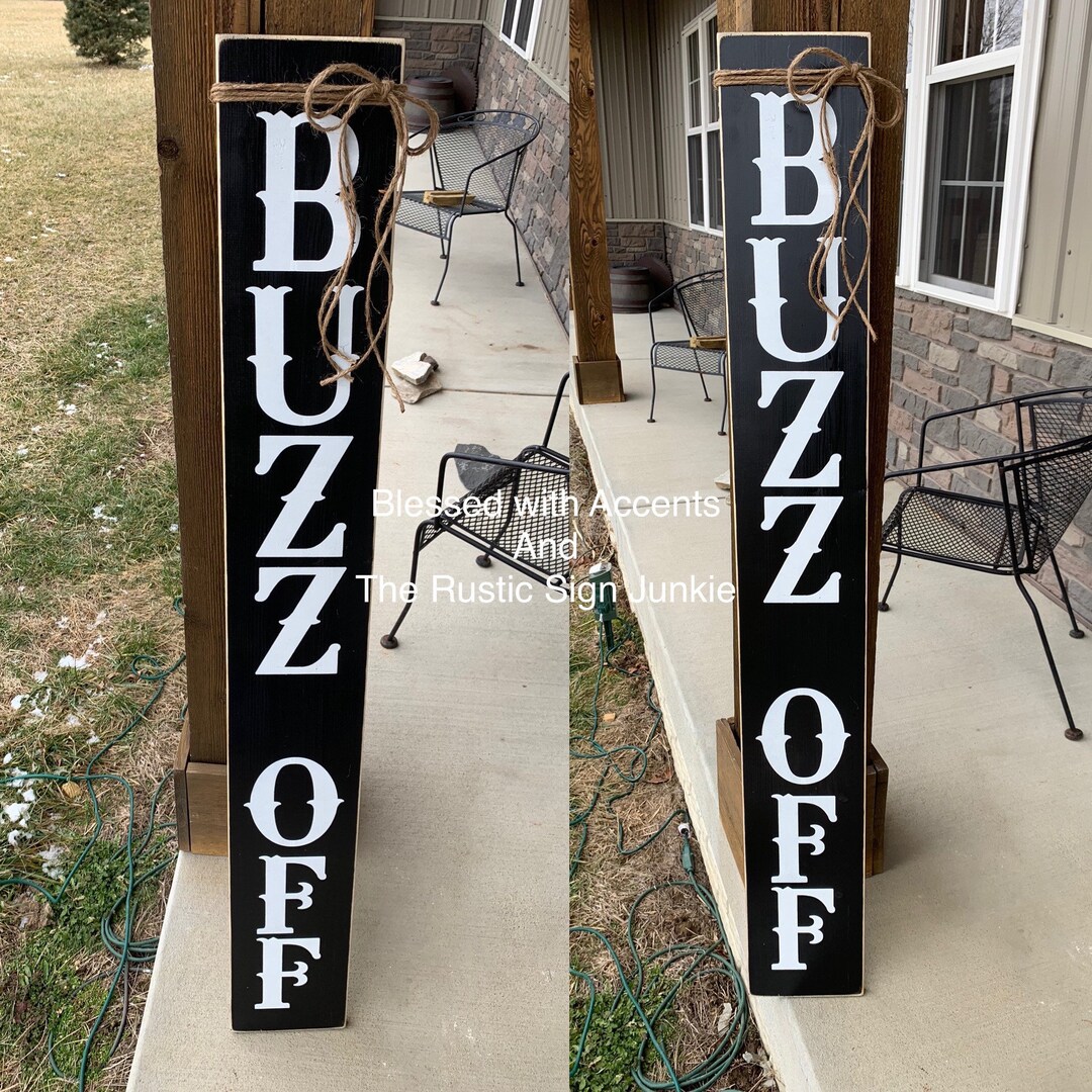 Large Welcome Signs, Buzz off Sign, Buzz off Porch Sign, Front Door ...