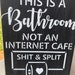 Bathroom Humor Sign, Funny Potty Humor, Shit and Split, Bathroom Sign ...