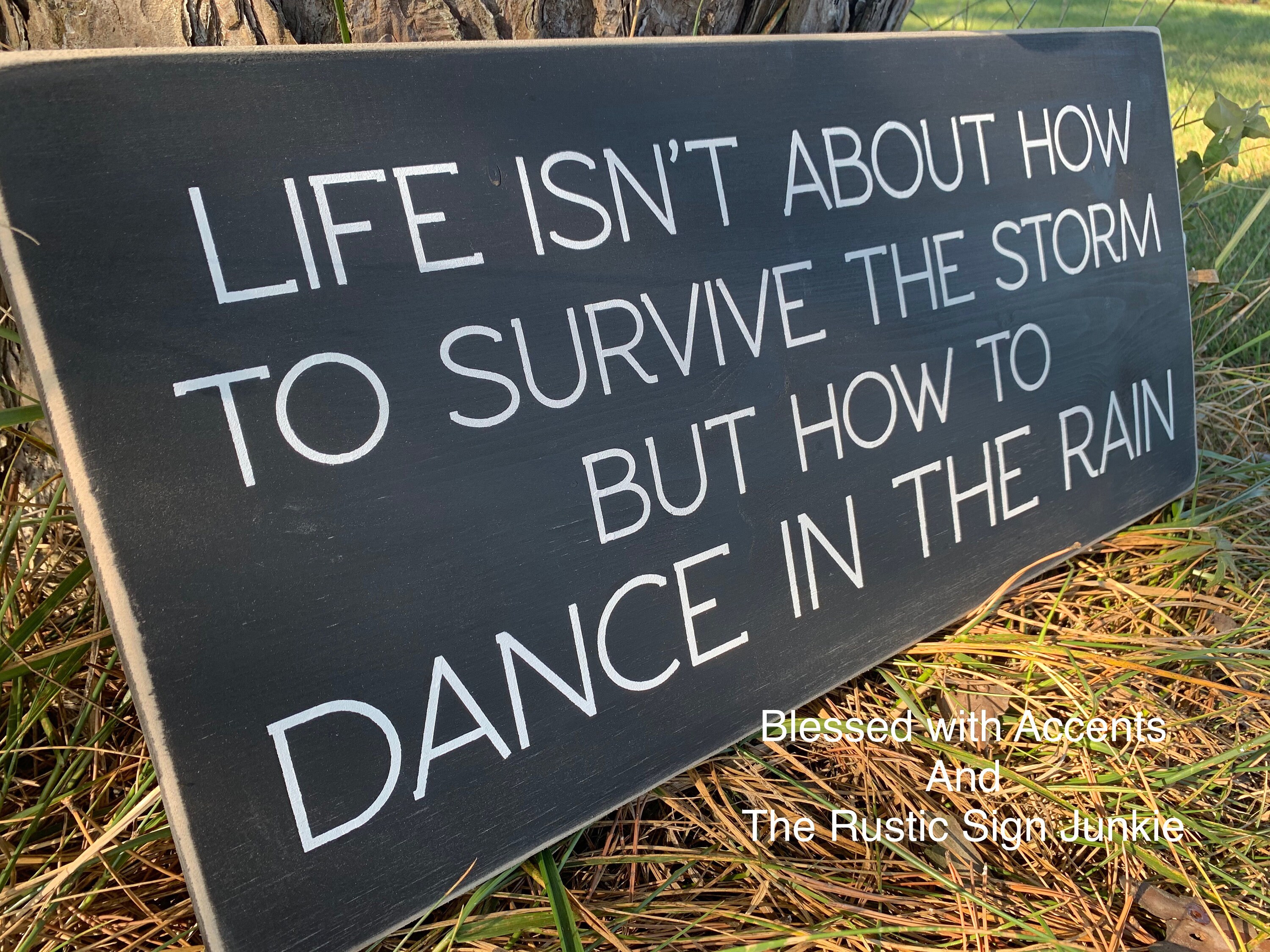 Dance In The Rain Sign Life Isn't About Waiting For The | Etsy
