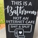 Bathroom Humor Sign, Funny Potty Humor, Shit and Split, Bathroom Sign ...