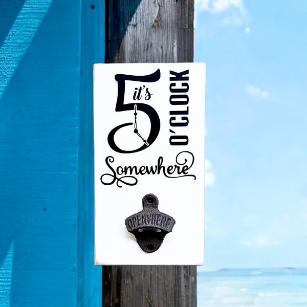 5 Oclock Somewhere Sign - Etsy