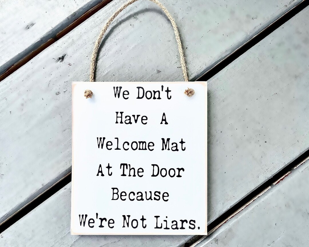 Anti Welcome Sign for Front Door New Apartment Gift for - Etsy