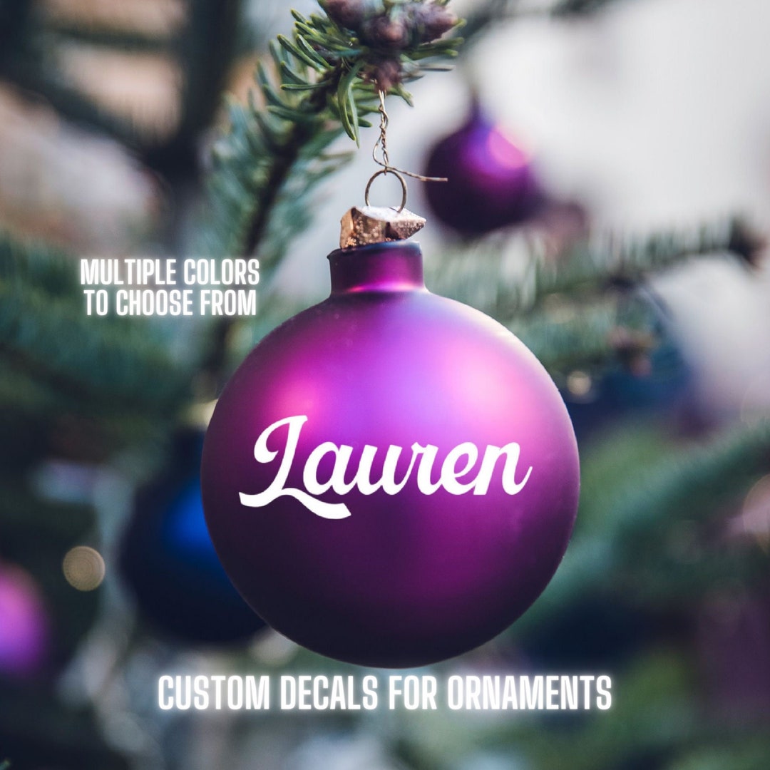 Personalized Name Decals For Christmas Ornaments Custom Name Etsy personalized-name-decals-for-christmas-ornaments-custom-name-etsy