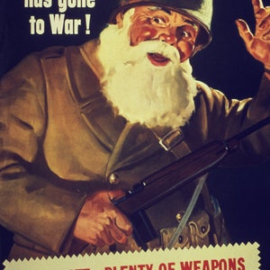 Santa Claus Has Gone to War. Propaganda WW2 1942 Print/poster (5420) - Etsy
