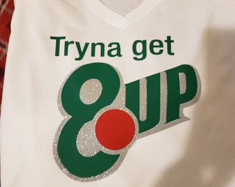 Tryna Get 8up Svg - Etsy