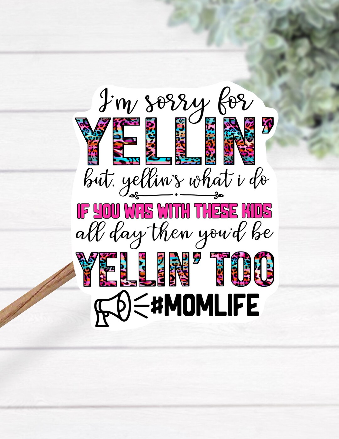 I'm Sorry for Yelling' but Yelling Why I Do, If You Was With These Kids ...