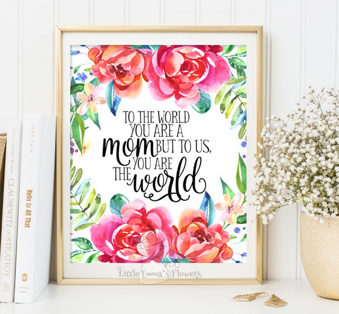 Mothers Day Gift Print Wall Art Decor Gift for Mom Printable Mother's ...
