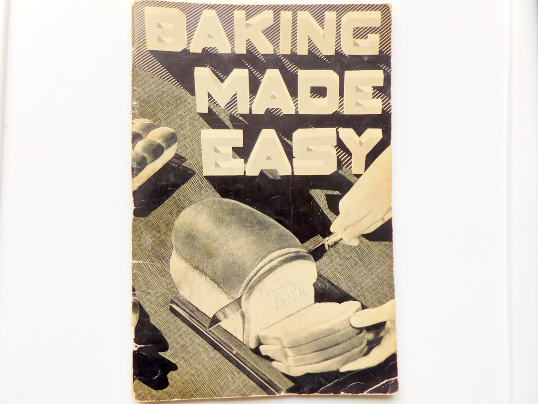 Vintage 1930's Baking Made Easy Cookbook, Robin Hood Flour Cookbook ...