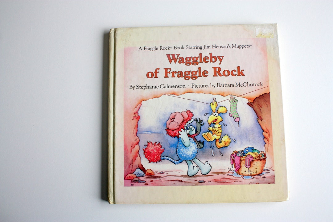 Waggleby of Fraggle Rock by Stephanie Calmenson / Fraggle Rock Book ...