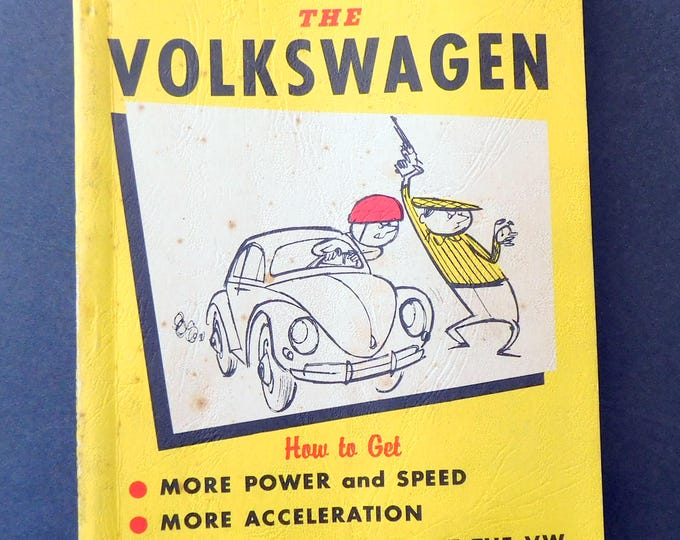 Vintage 1959 Souping the Volkswagen Book, Volkswagen Repair Book ...