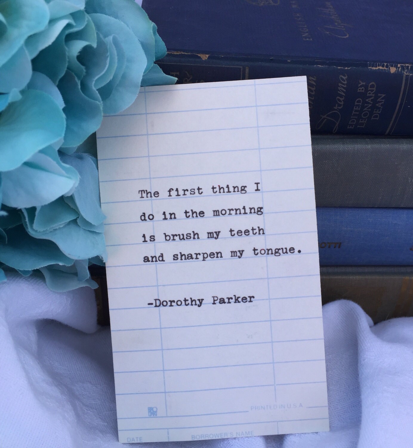Dorothy Parker Quote- Hand Typed on Library Due Date Card- the First ...