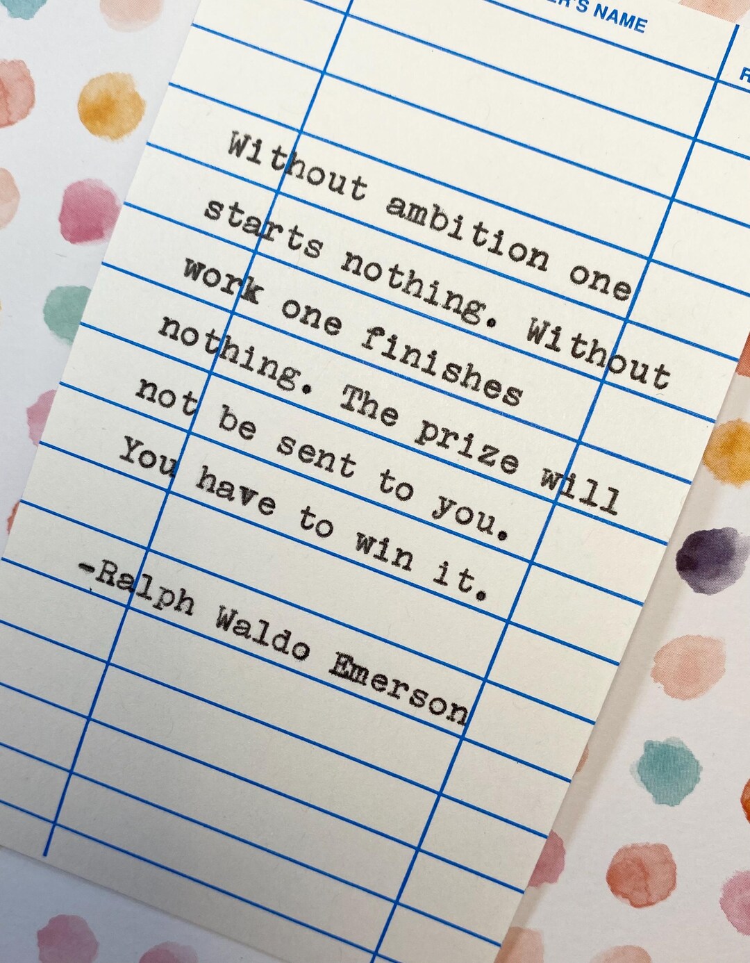 Ralph Waldo Emerson Hand Typed Quote on Library Card- Without Ambition ...