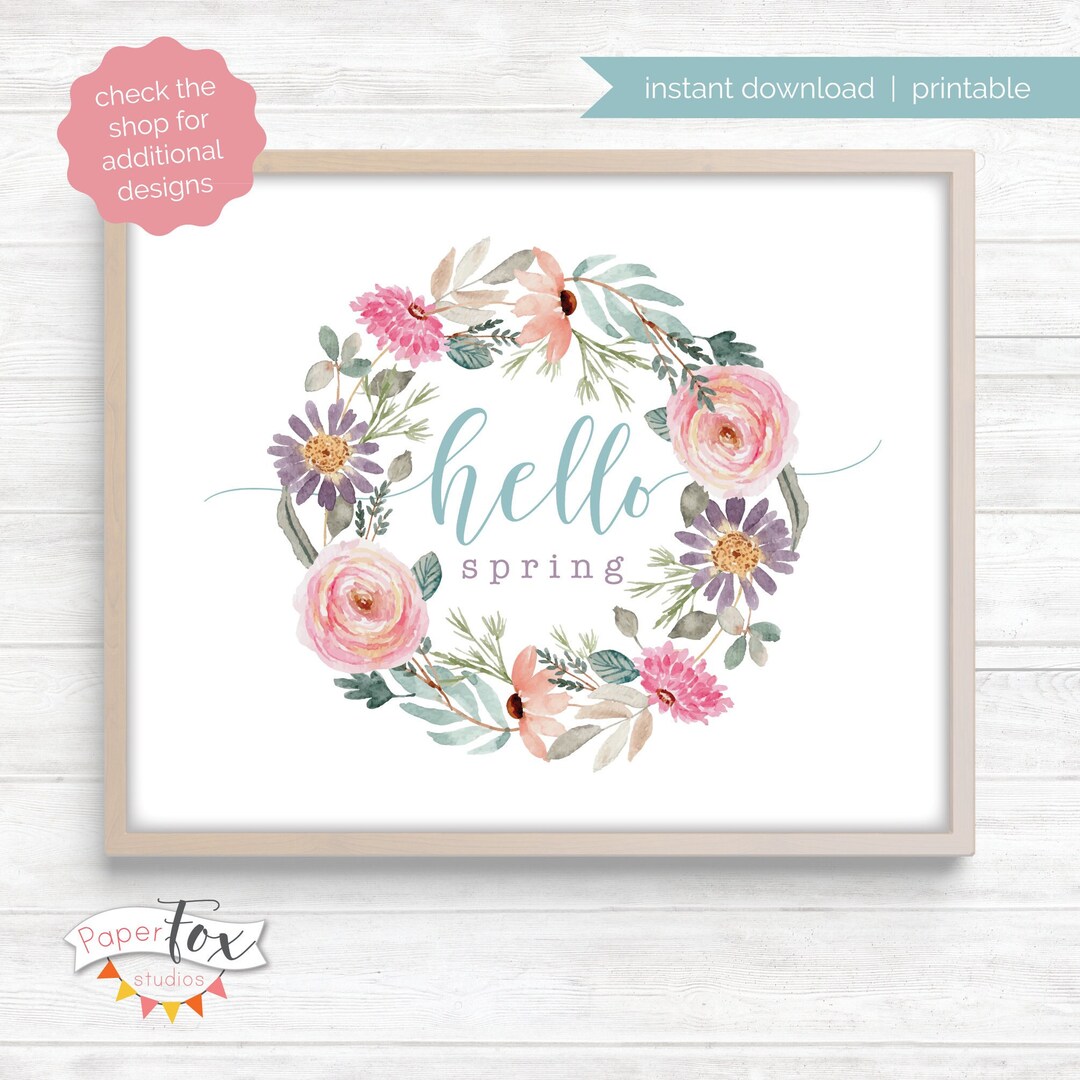 Hello Spring, Spring Printable, Spring Decor, Hello Spring Wall Art ...