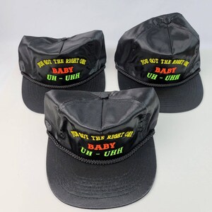 Vintage You've Got the Right One Baby Black Trucker Hat 1990s Diet ...