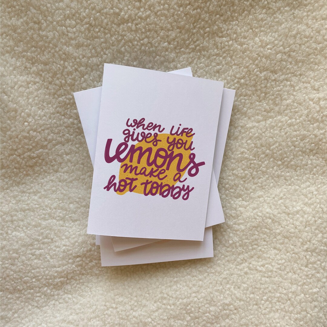 When Life Gives You Lemons Make a Hot Toddy | Holiday Card (blank ...