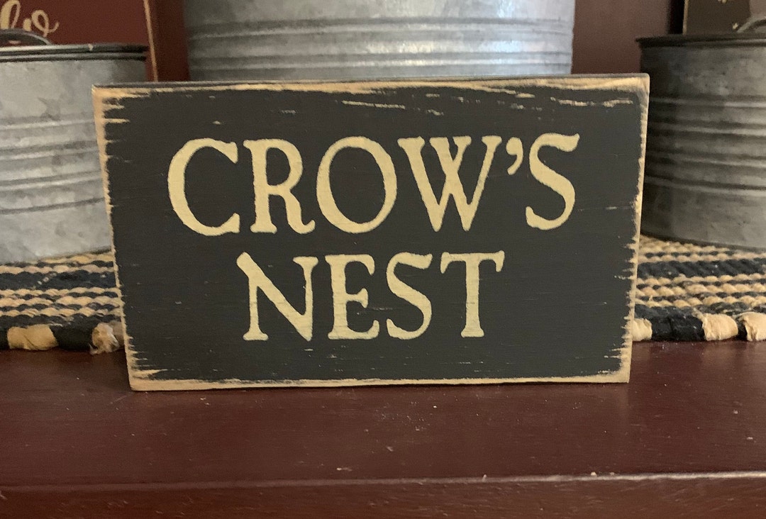 Primitive Country Crow’s Nest 6” Shelf Sign - Etsy