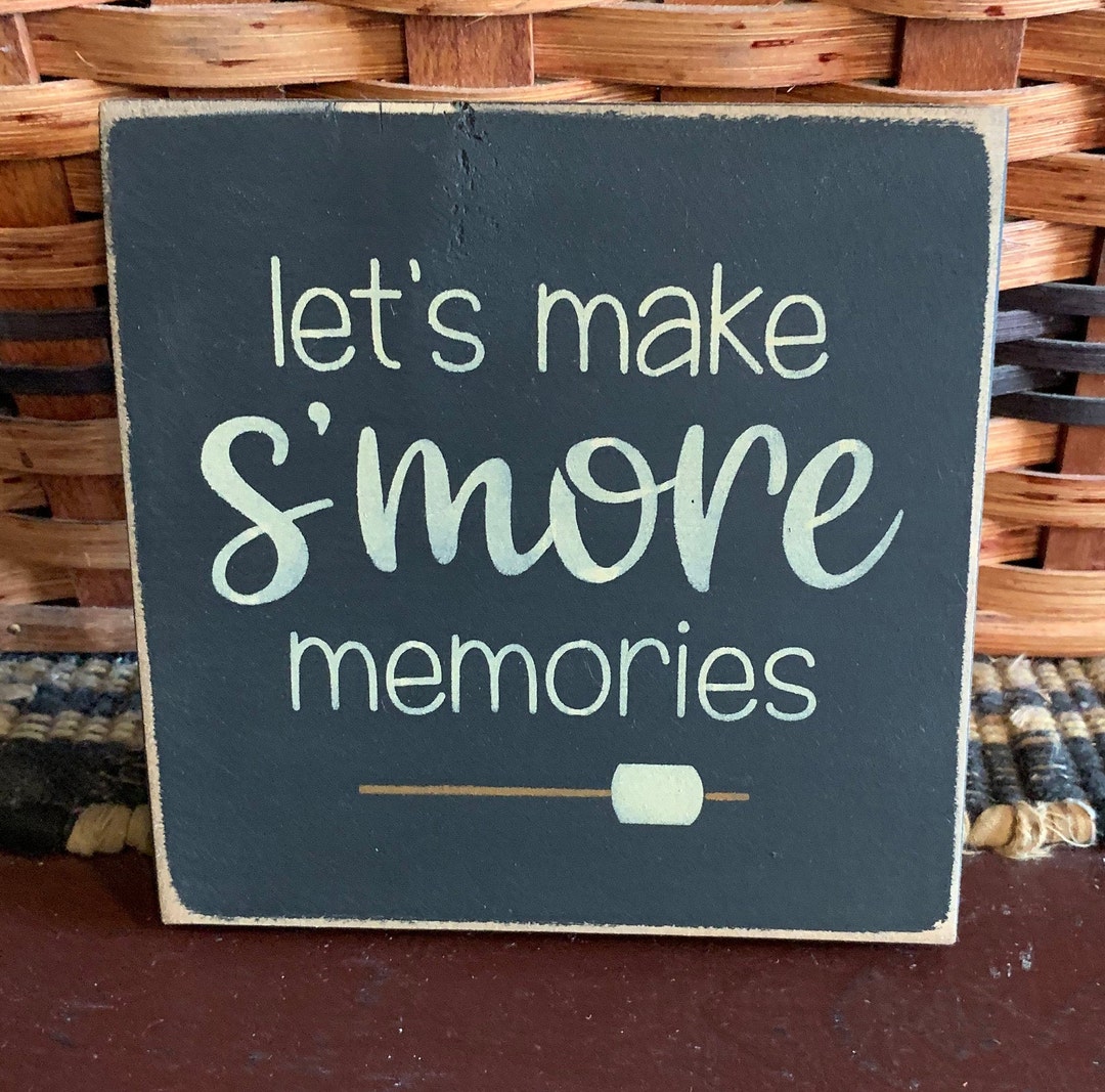 Primitive Country Lets Make Smore Memories mini sign adventure campfire ...