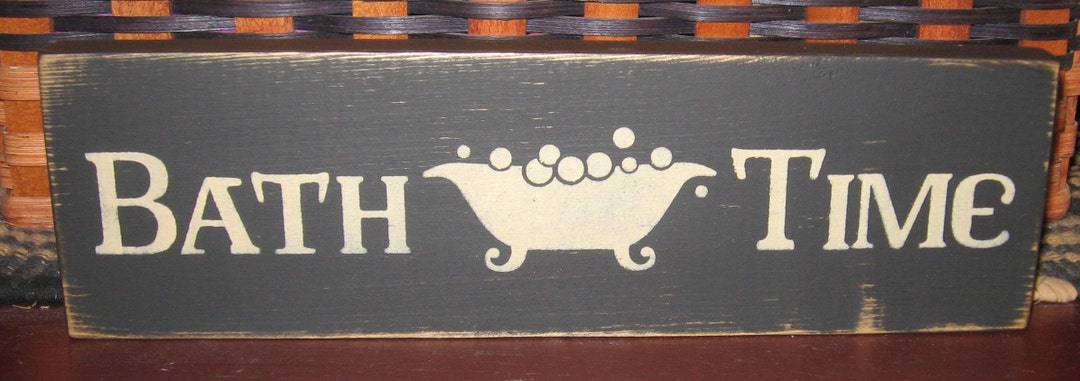Primitive Country Bath Time Sign - Etsy