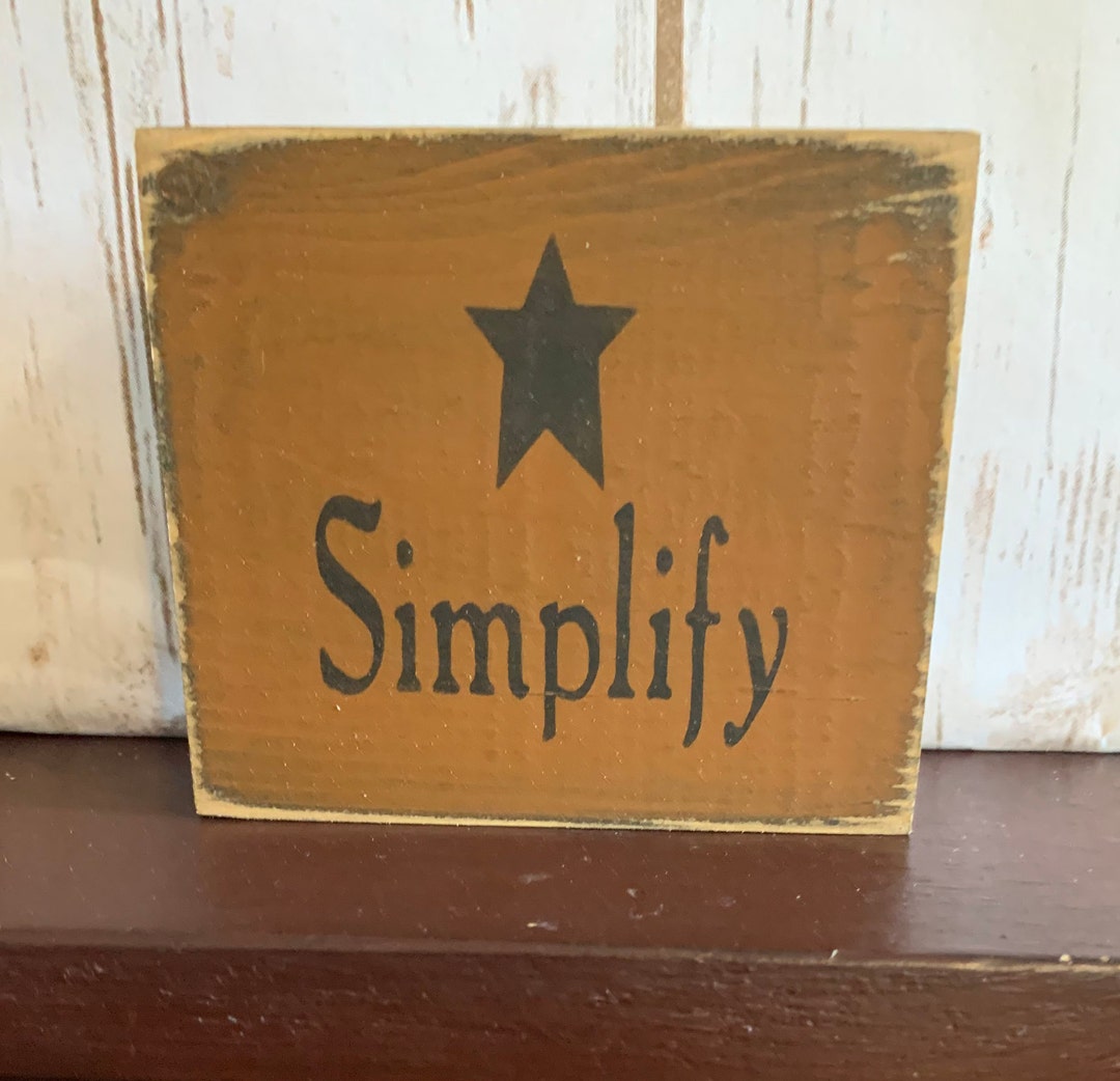 Primitive Country Simplify 4” Shelf Sign - Etsy