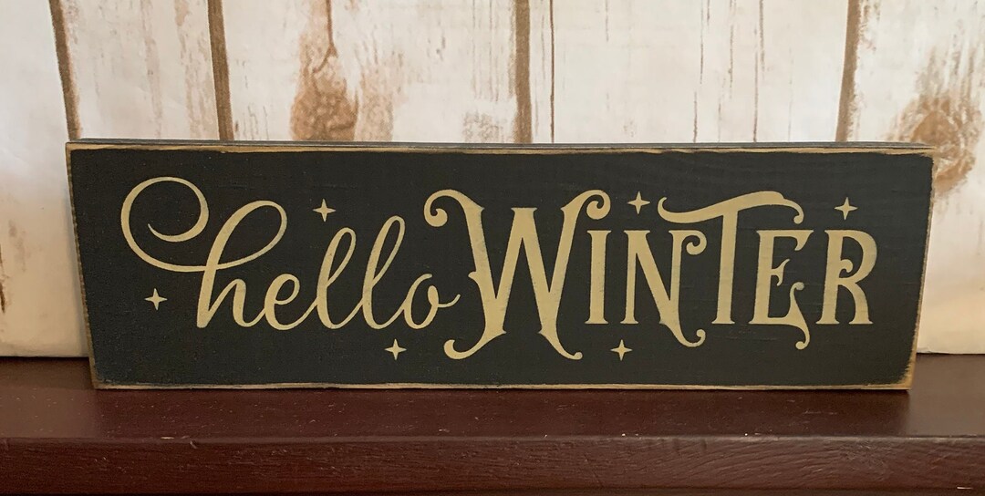 Primitive Country Hello Winter 12" Sign - Etsy