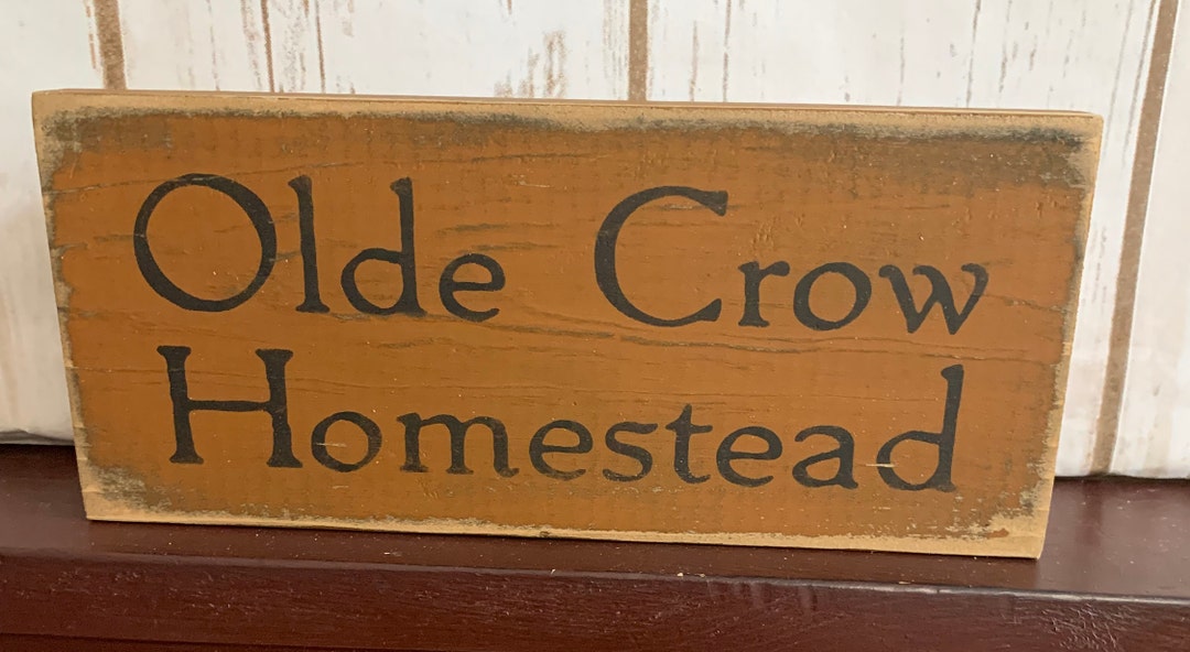 Primitive Country Olde Crow Homestead 8” Shelf Sign - Etsy
