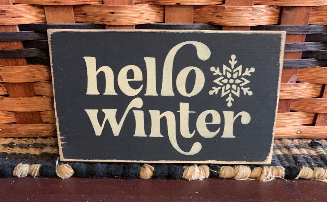 Primitive Country Hello Winter 6” Shelf Sign - Etsy