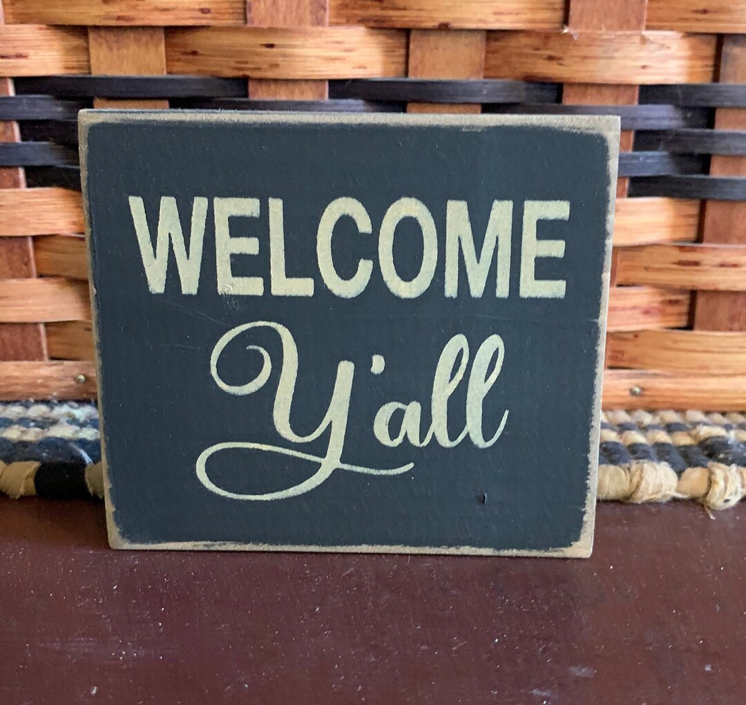 Primitive Country Welcome Y’all 4” Shelf Sign - Etsy