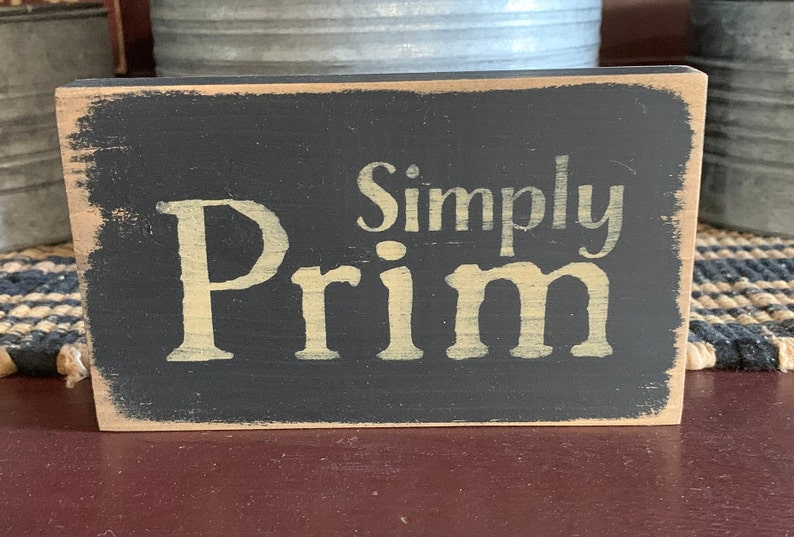 Primitive Country Simply Prim 6” Shelf Sign - Etsy