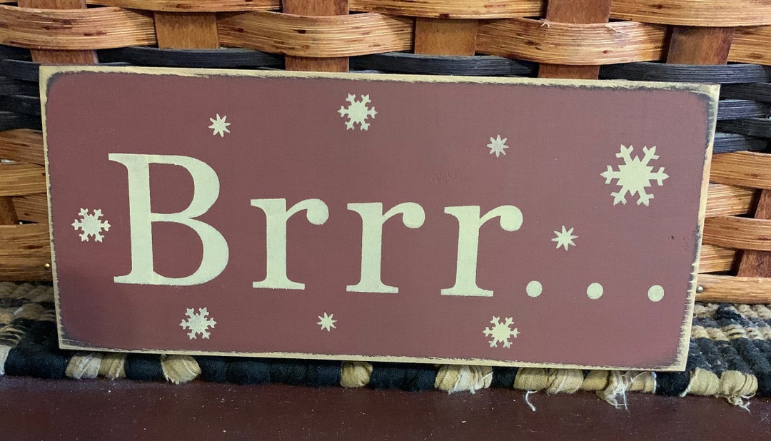 Primitive Country Brrr 8" Sign - Etsy