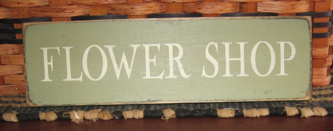 Primitive Country Flower Shop 12" Sign - Etsy