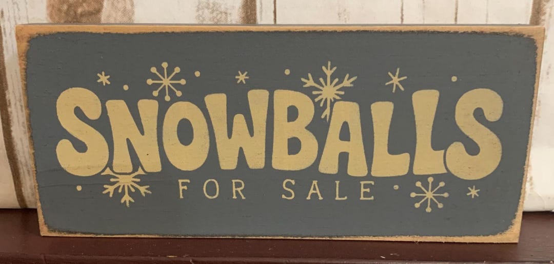 Primitive Country Snowballs for Sale Winter 8” Shelf Sign - Etsy