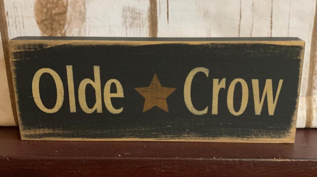 Primitive Country Olde Crow 8" Shelf Sign - Etsy