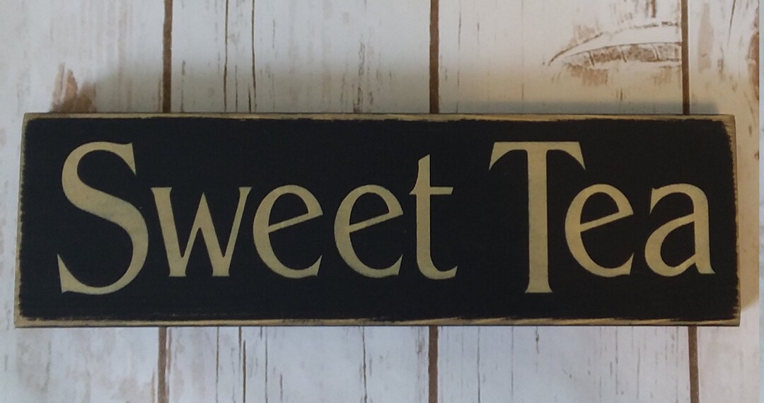 Primitive Country Sweet Tea 12 " Sign - Etsy