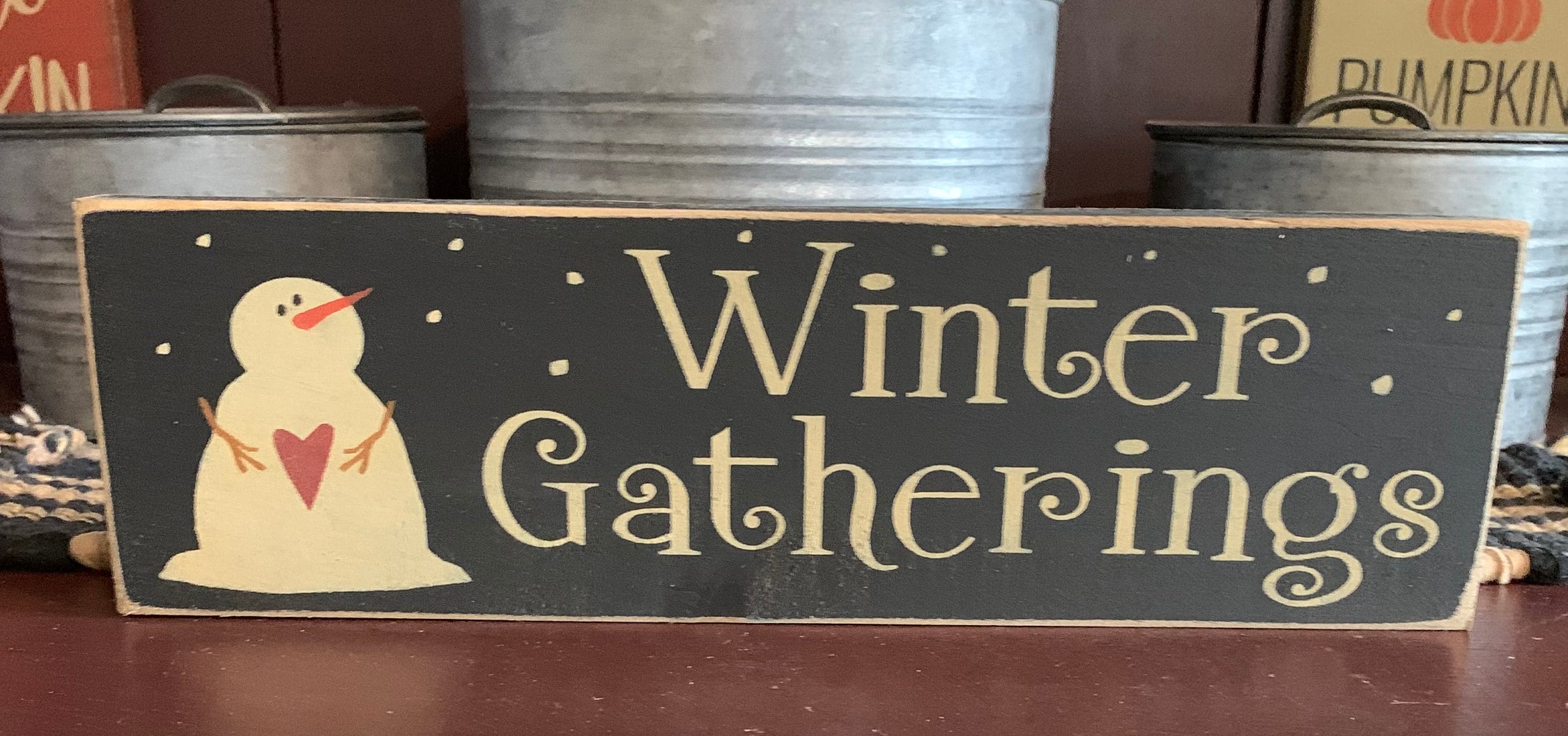 Primitive Country Winter Gatherings 12” Sign - Etsy