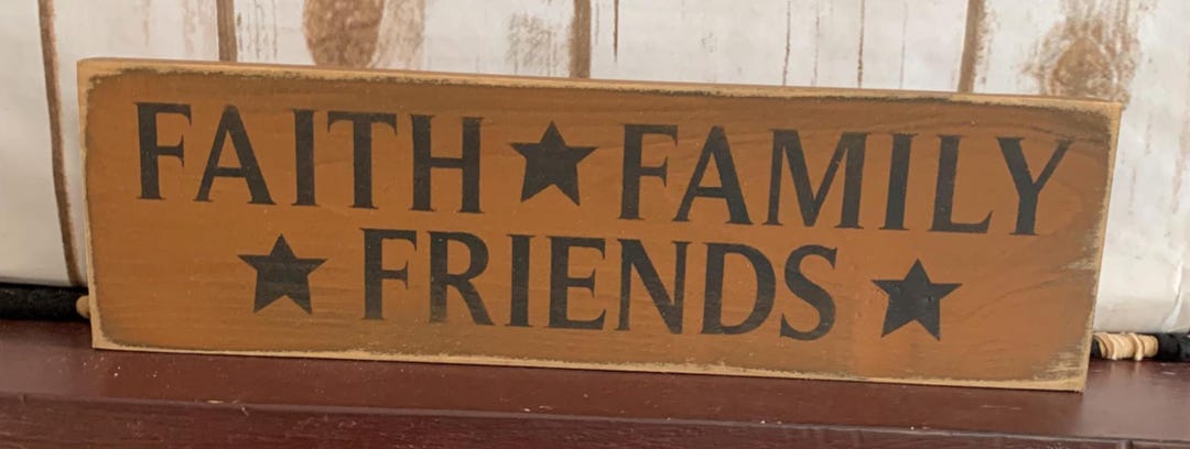 Primitive Country Faith Family Friends 12" Sign - Etsy
