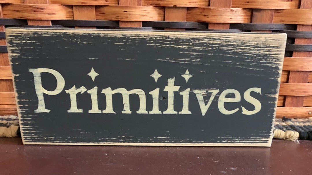 Primitives 8” Shelf Sign - Etsy