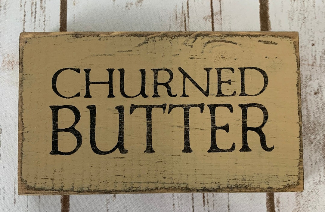 Primitive Country Churned Butter 6” Shelf Sign - Etsy