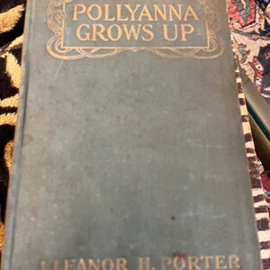 Pollyanna Grows up 1915 Book - Etsy