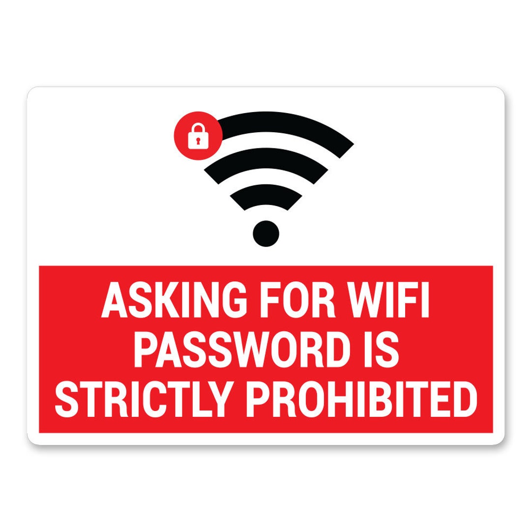Asking for Wifi Password is Strictly Prohibited - Etsy