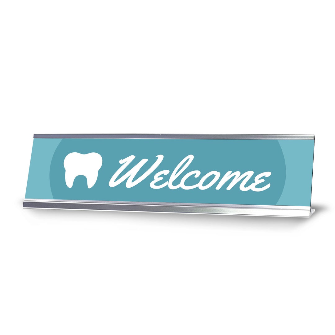 Signs Bylita Welcome Dental Office Decor Silver Frame Desk - Etsy