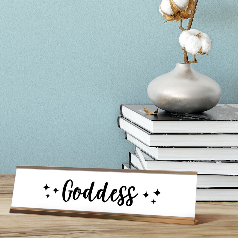 Goddess Desk Sign Novelty Nameplate 2 X 8 - Etsy