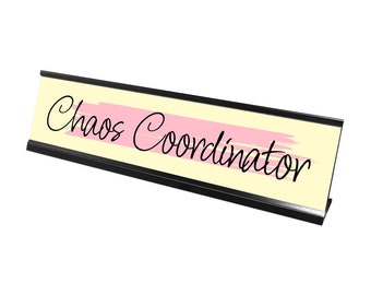 Chaos Coordinator Desk Sign - Etsy