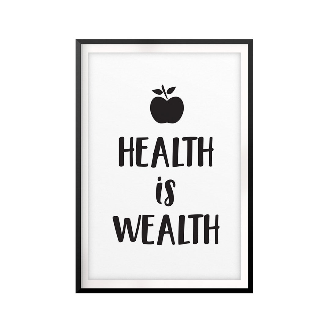 Health is Wealth UNFRAMED Print Quote Wall Art - Etsy