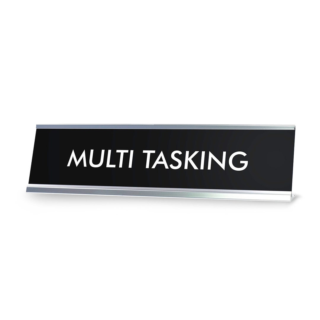 MULTI TASKING Novelty Desk Sign - Etsy