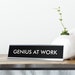 GENIUS AT WORK Novelty Desk Sign - Etsy