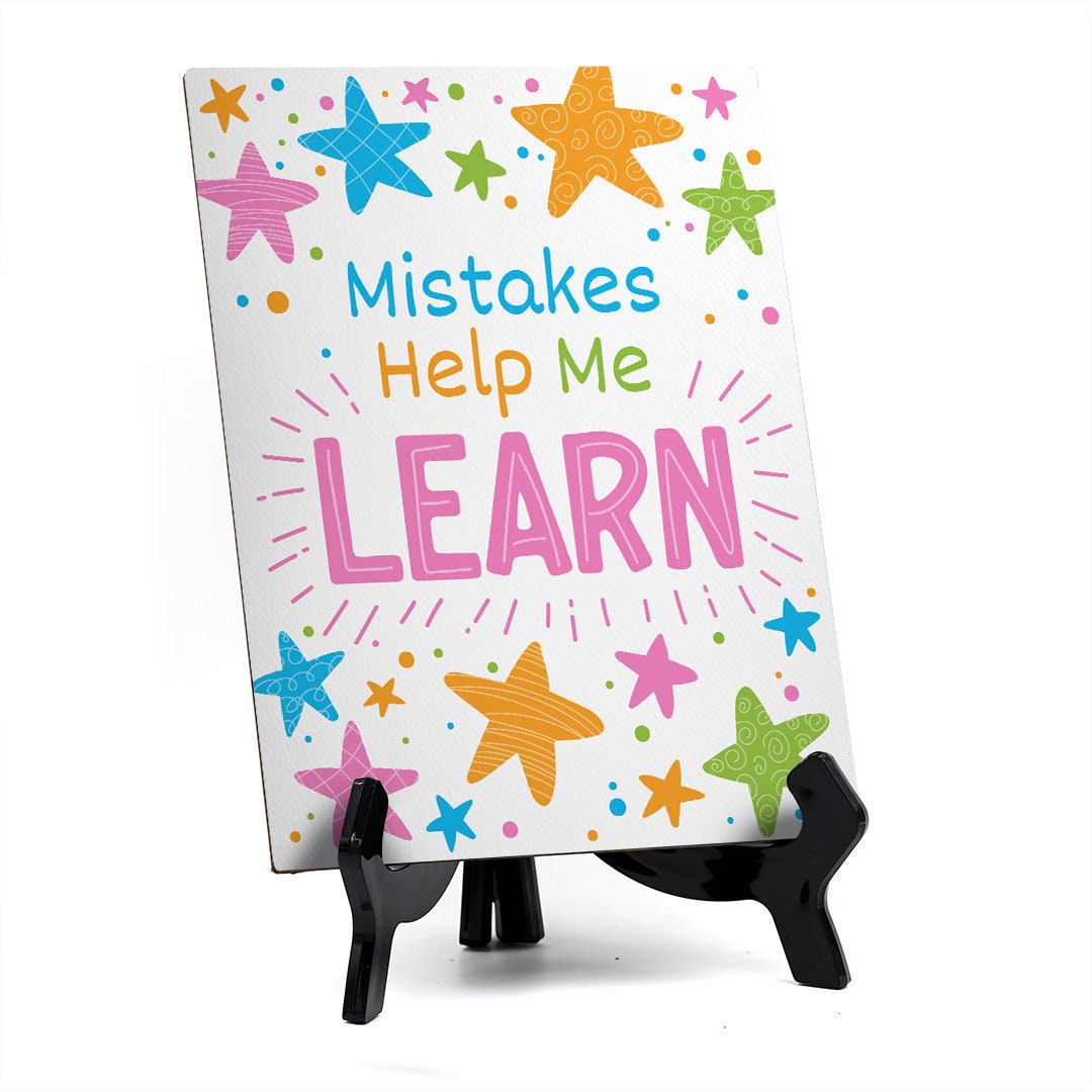 Mistakes Help Me Learn Table Sign With Acrylic Stand 6x8 Elementary ...