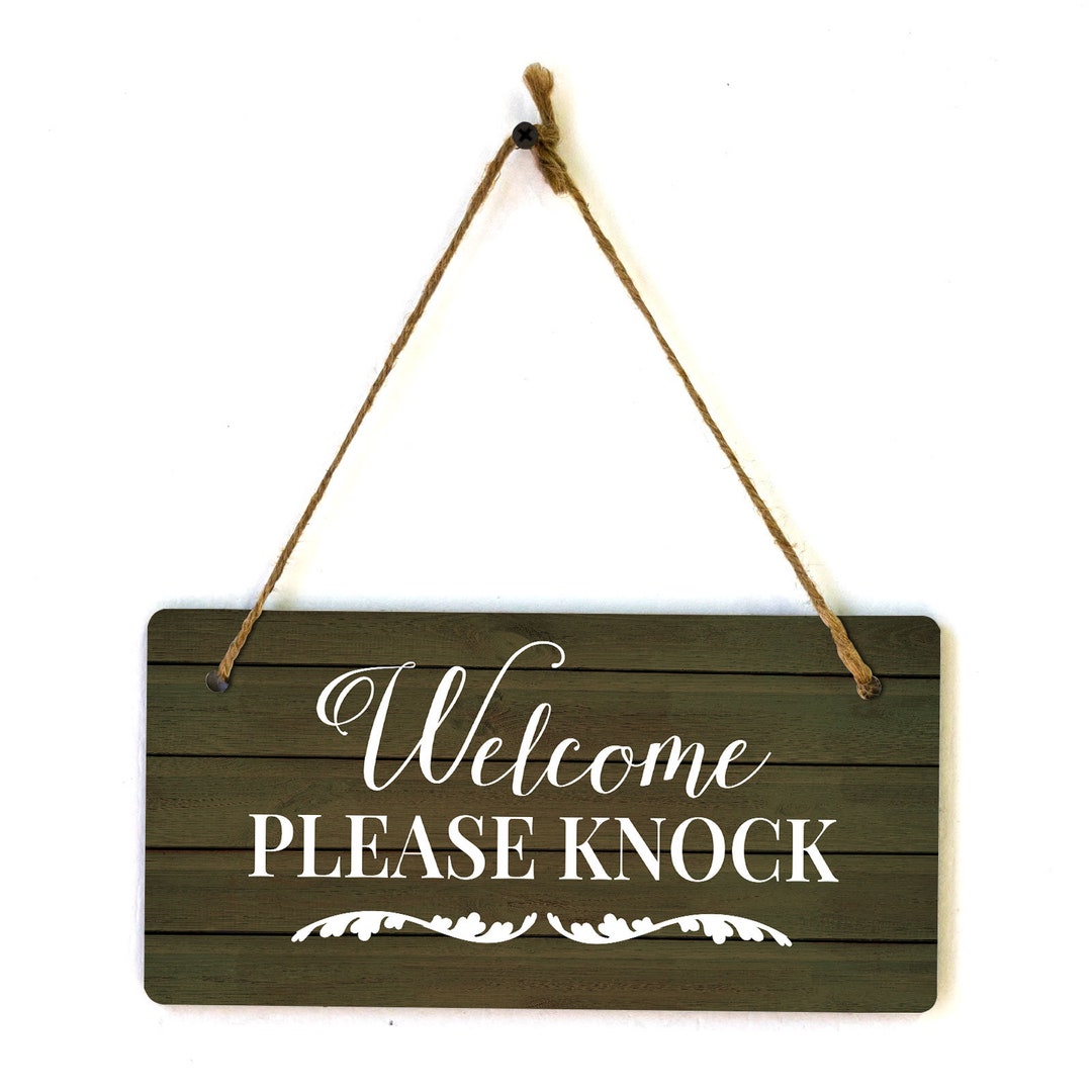 Welcome Please Knock 5x10 Hanging Wall or Door Sign | Family Home Decor ...